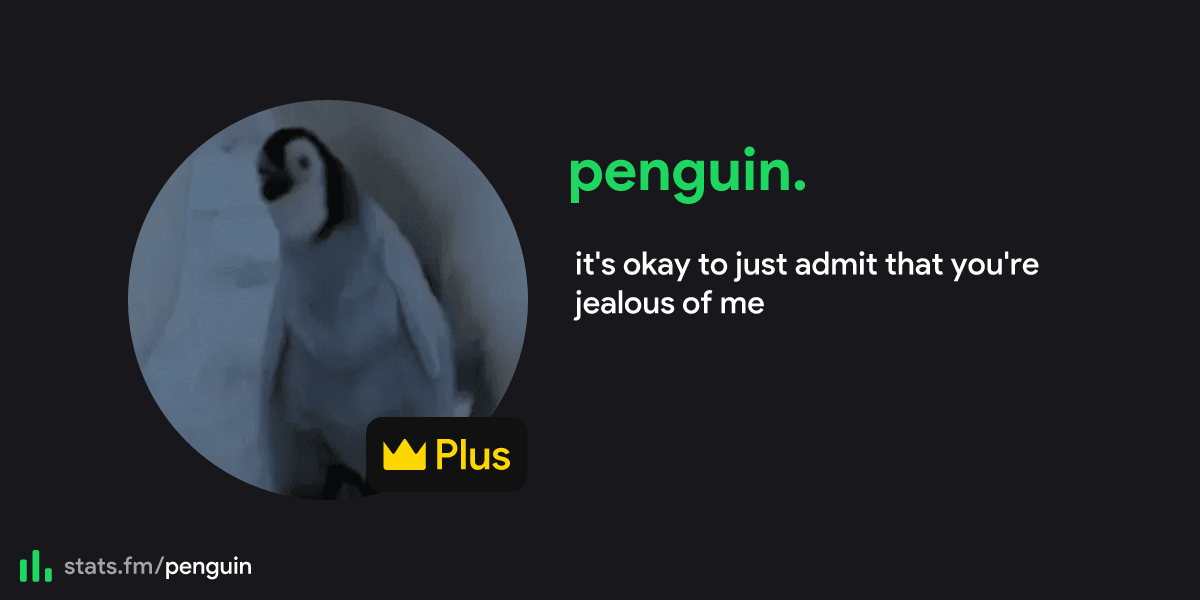 penguin.'s stats, streams and more | stats.fm
