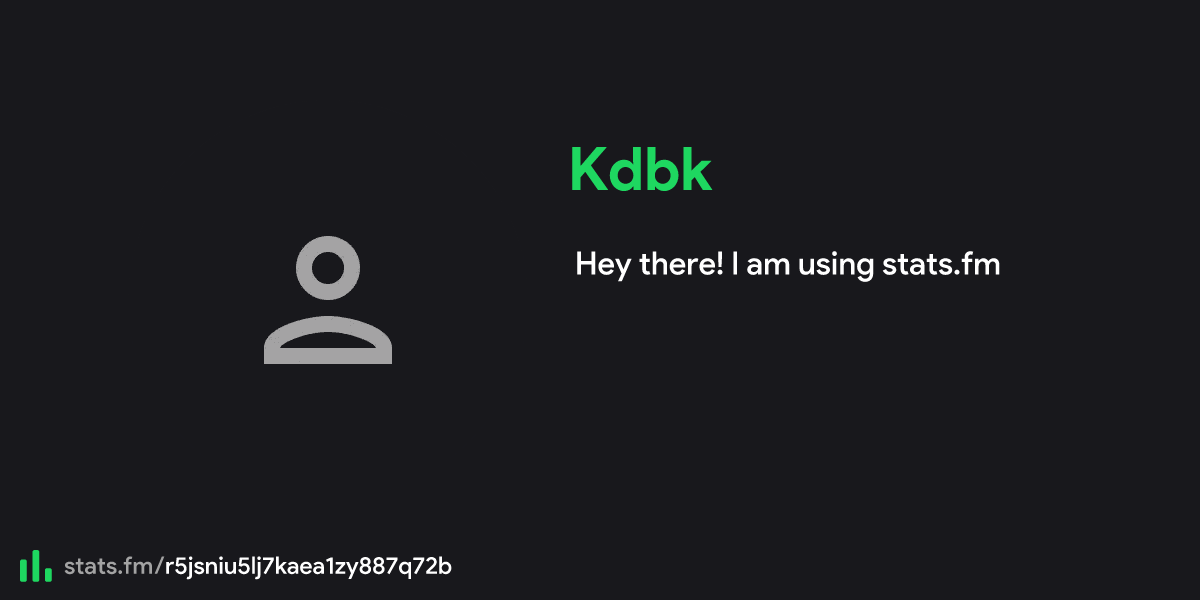 Kdbk's stats, streams and more | stats.fm