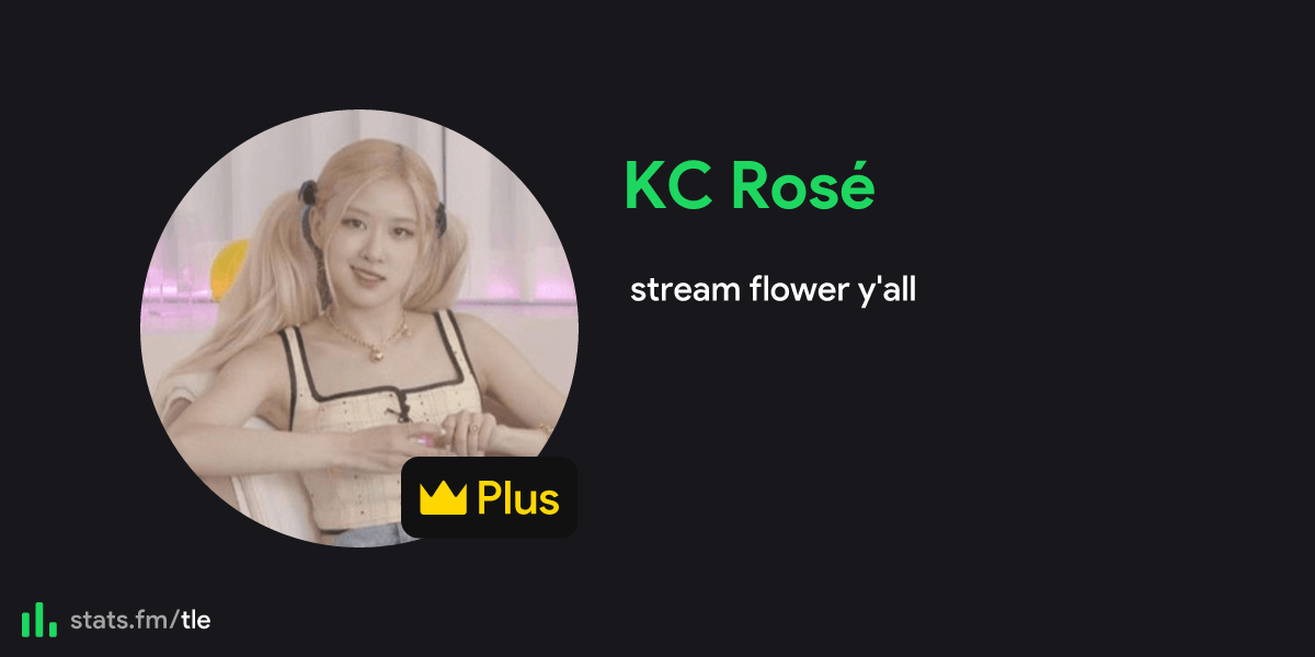 KC Rosé's stats, streams and more | stats.fm